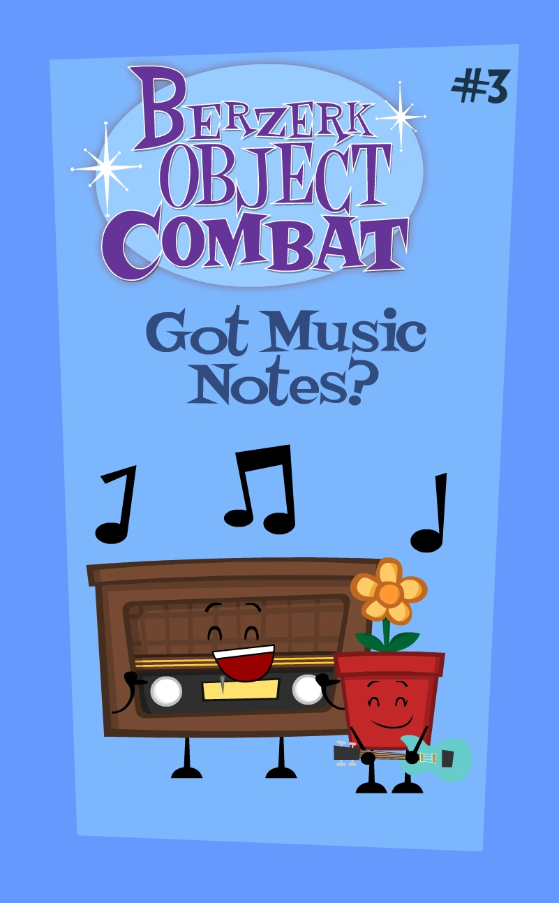 Got Music Notes? (Berzerk Object Combat) | Object Shows Community | Fandom