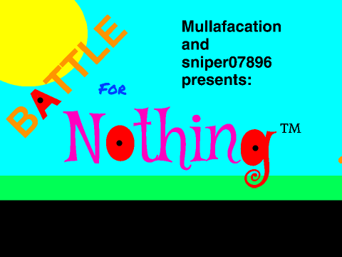 Battle For Nothing | Object Shows Community | Fandom