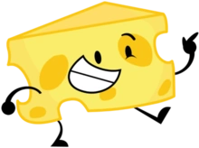 Cheesy | Object Shows Community | Fandom