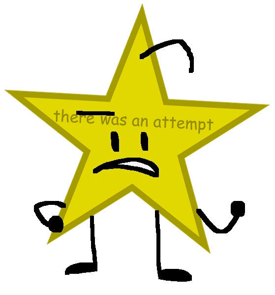 There Was An Attempt Star