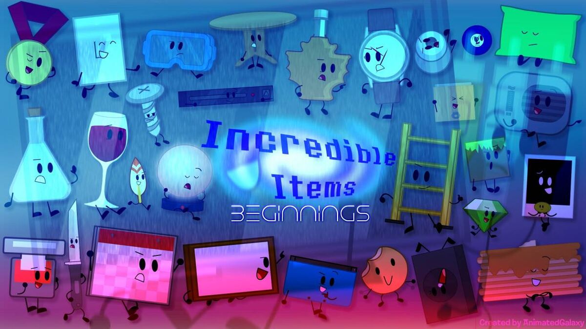Incredible Items Beginnings Object Shows Community Fandom
