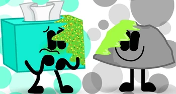 Tissues | Object Shows Community | Fandom