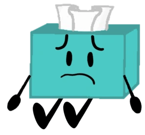 Tissues | Object Shows Community | Fandom