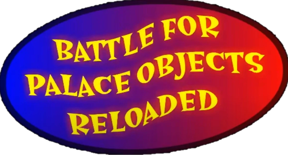 Battle for Palace Objects Reloaded | Object Shows Community | Fandom