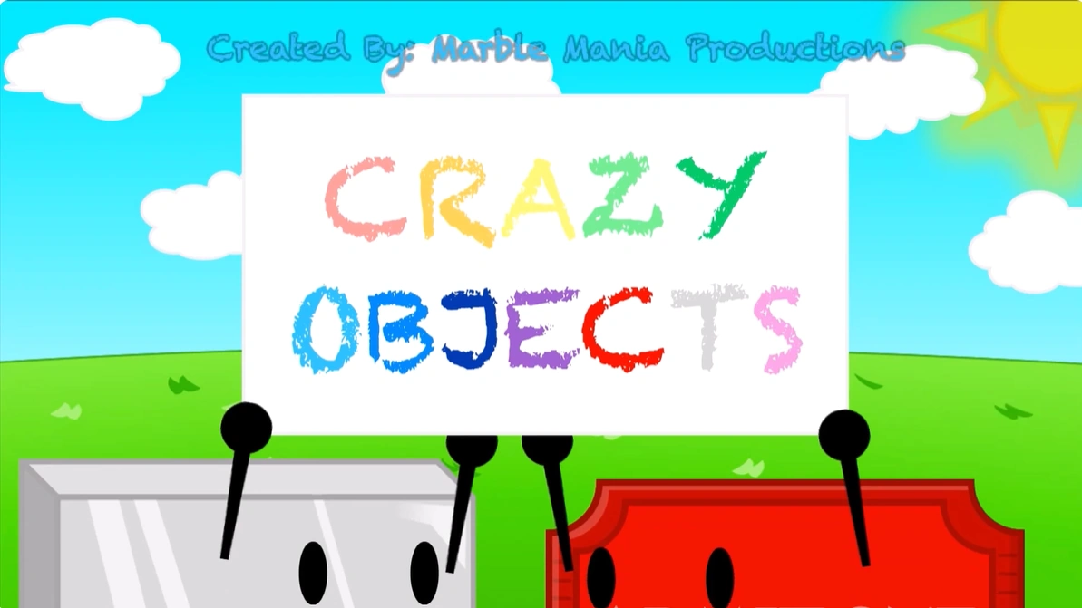 Crazy Objects (Marble Mania Productions) | Object Shows Community | Fandom