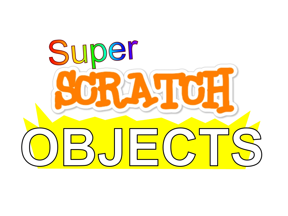 Super Scratch Objects | Object Shows Community | Fandom