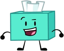 Tissues | Object Shows Community | Fandom