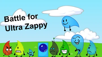 Battle For Ultra Zappy (BFUZ) | Object Shows Community | Fandom