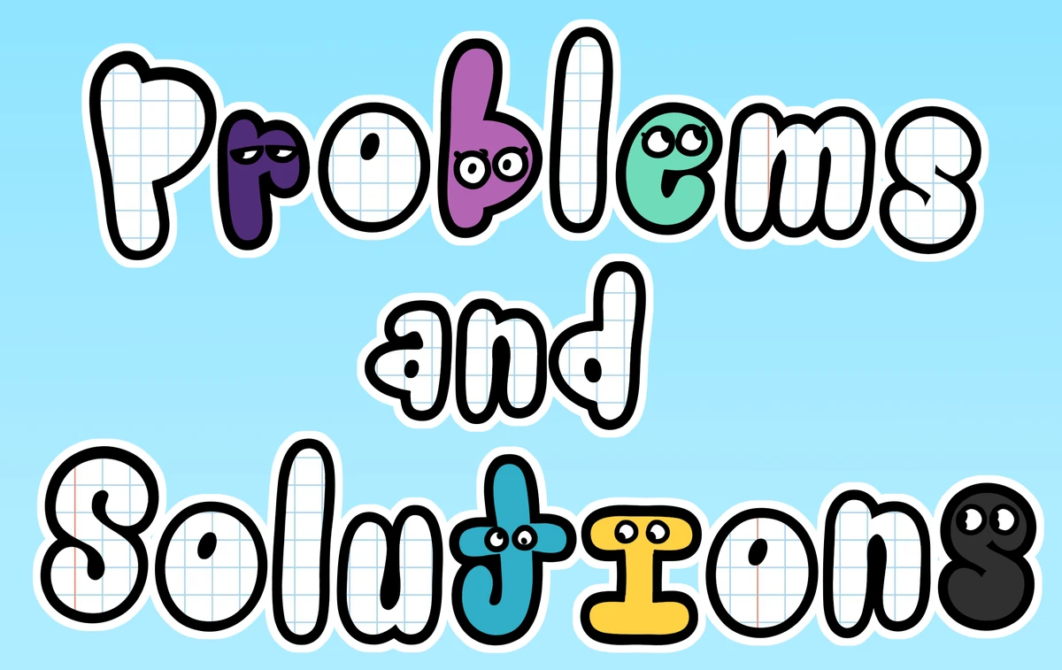 Problems and Solutions | Object Shows Community | Fandom