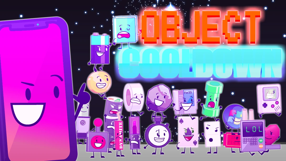 Object Cooldown | Object Shows Community | Fandom