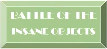 Battle of the Insane Objects | Object Shows Community | Fandom