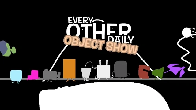 Every Other Daily Object Show | Object Shows Community | Fandom