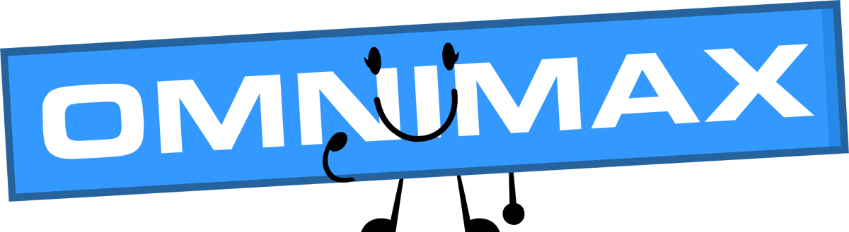 OMNIMAX | Object Shows Community | Fandom