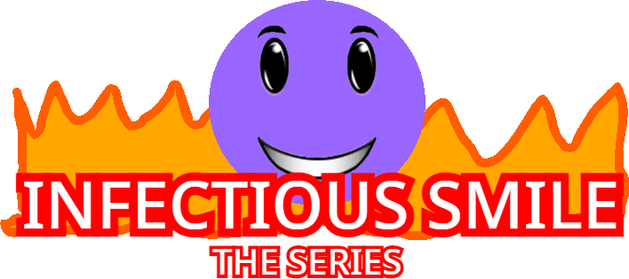 Infectious Smile: The Series | Object Shows Community | Fandom