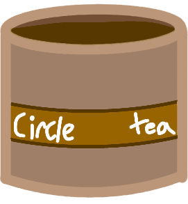 Circle tea | Object Shows Community | Fandom