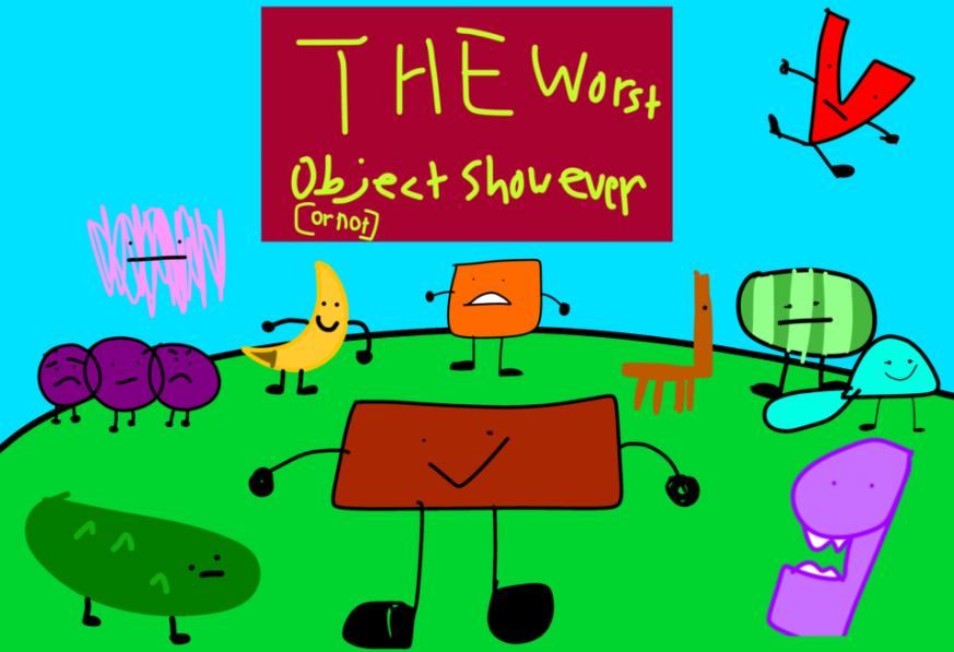 The Worst Object Show Ever (or not) | Object Shows Community | Fandom