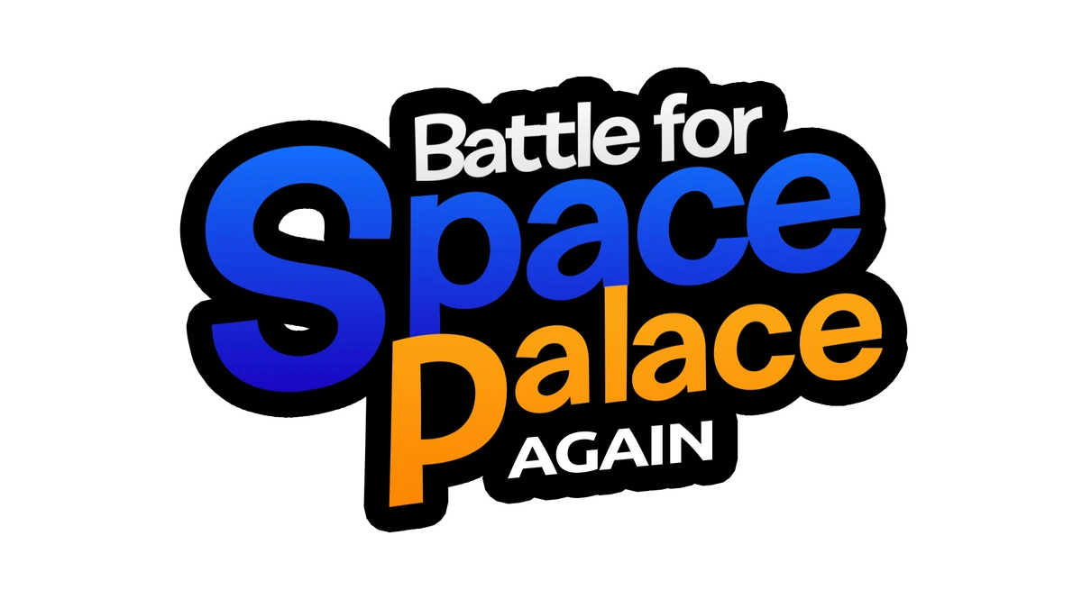 Battle for Space Palace Again | BattleForSpacePalace Wiki | Fandom