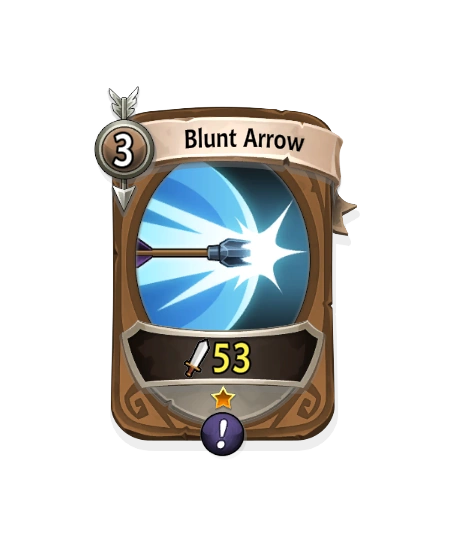 Blunt Arrow | BattleHand Wikia | Fandom