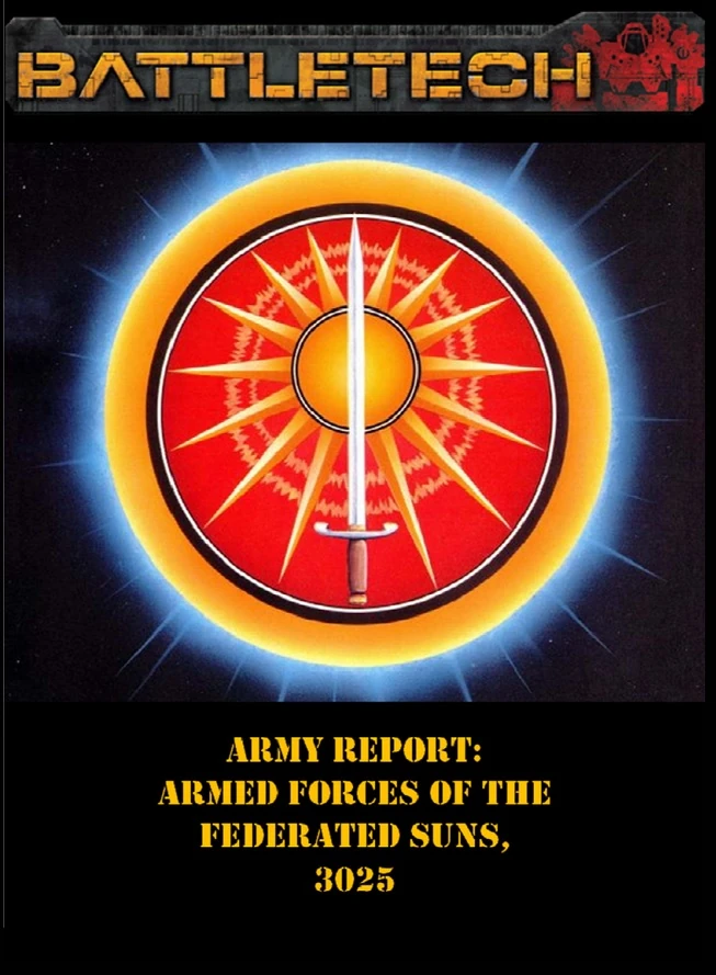 Army Report: Armed Forces of the Federated Suns, 3025 | BattleTech ...