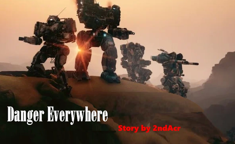 Danger Everywhere | BattleTech Fanon Wiki | Fandom