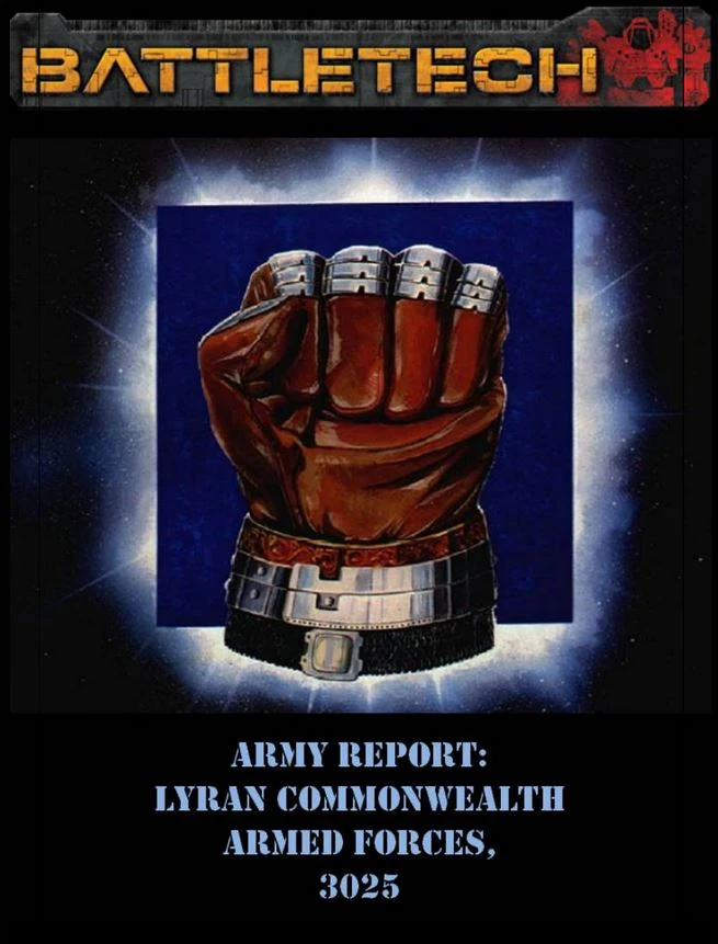Army Report: Lyran Commonwealth Armed Forces, 3025 | BattleTech Fanon ...