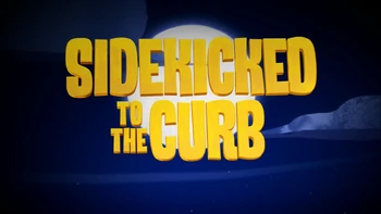 Sidekicked to the Curb | Batwheels Wiki | Fandom