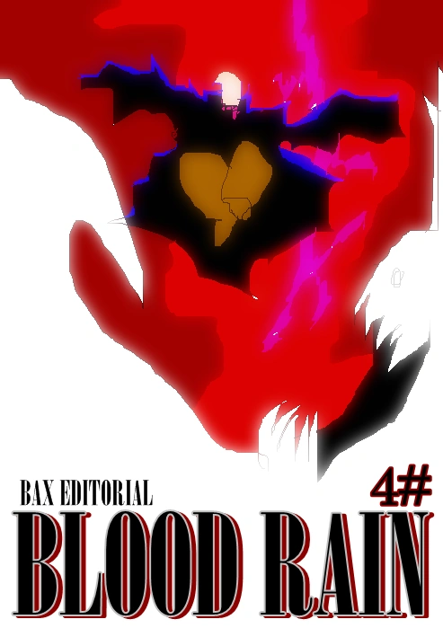 Blood Rain Vol 1 4 | Bax Wiki | Fandom