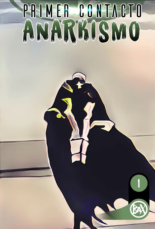 Primer Contacto: Anarkismo Vol 1 | Bax Wiki | Fandom