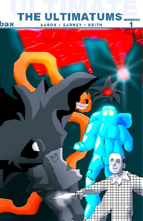 Ultimatums Vol 2 1 | Bax Wiki | Fandom