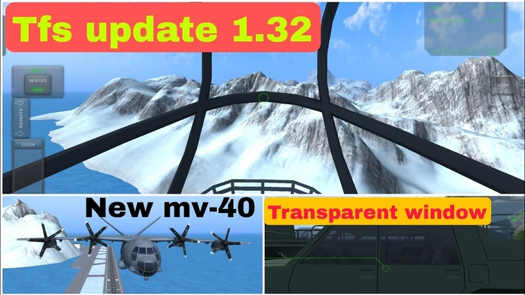 TFS NEW UPDATE 1.32 | NEW AIRCRAFT MV-40| TRANSPARENT WINDOW ALL GROUND ...