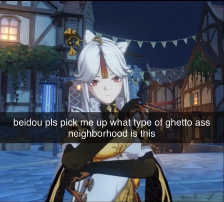 Beidou memes for the beidou simps | Fandom