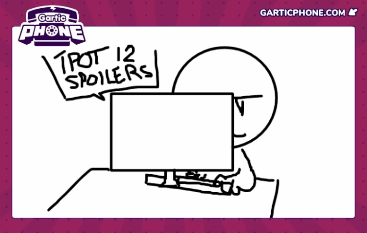 Gartic phone? | Fandom