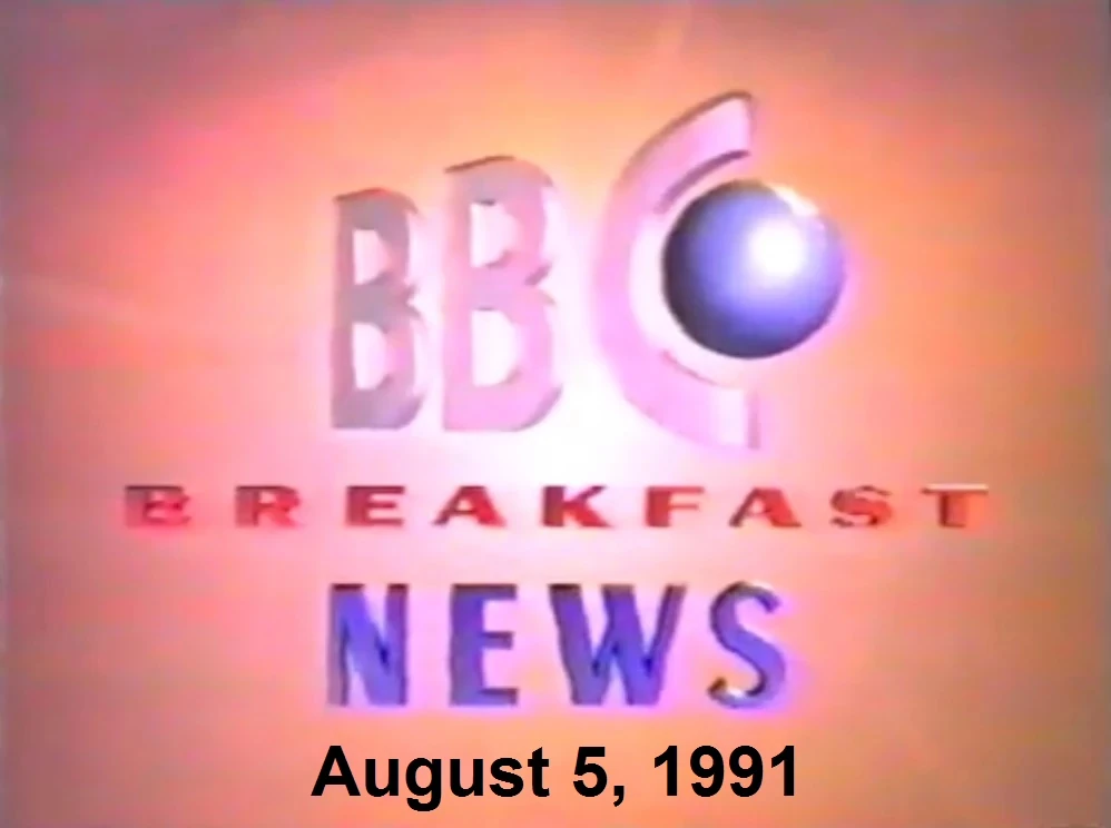 August 5, 1991 (Breakfast News) | BBC Breakfast Television Wiki | Fandom