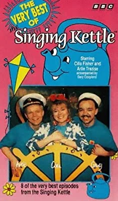 The Very Best of The Singing Kettle | BBC Video (UK) Wiki | Fandom