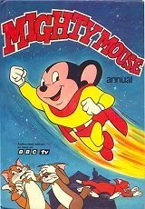 Mighty Mouse - Annual 1982 | BBC Video (UK) Wiki | Fandom