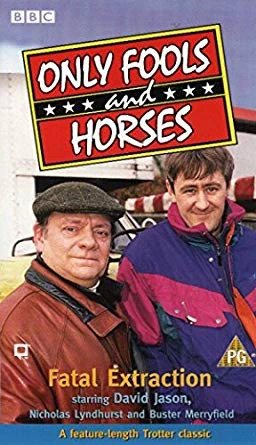 Only Fools and Horses - Fatal Extraction | BBC Video (UK) Wiki | Fandom