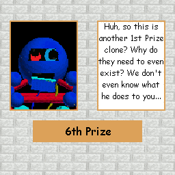 6th Prize | Baldi's Basics Character Calamity Series Wiki | Fandom