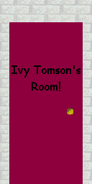 Ivy Tomson Room | Baldi's Basics Character Calamity Series Wiki | Fandom