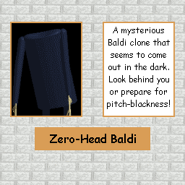 Zero-Head Baldi | Baldi's Basics Character Calamity Series Wiki | Fandom