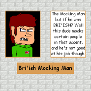 Bri'ish Mocking Man | Baldi's Basics Character Calamity Series Wiki ...