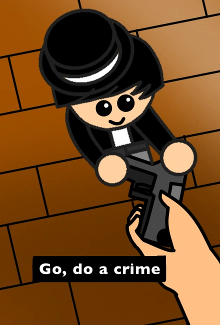 Go, do a crime | Fandom