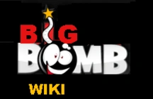 Big Bomb | Big Bomb Wiki | Fandom