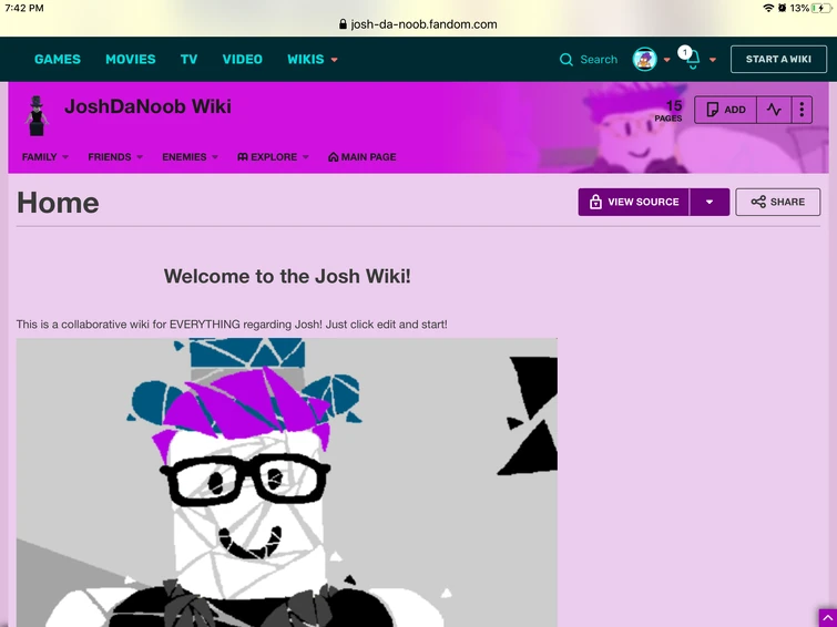 Josh has a wiki | Fandom