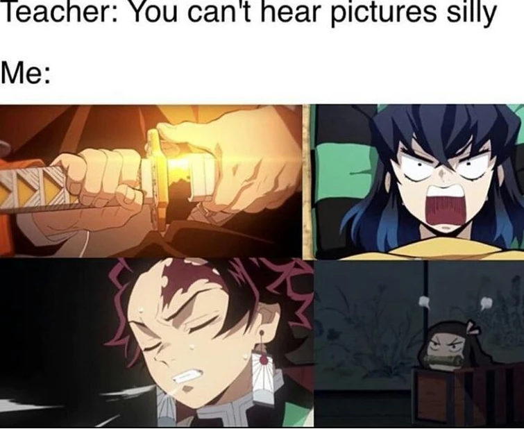 Kimetsu no Yaiba memes I have 2 | Fandom