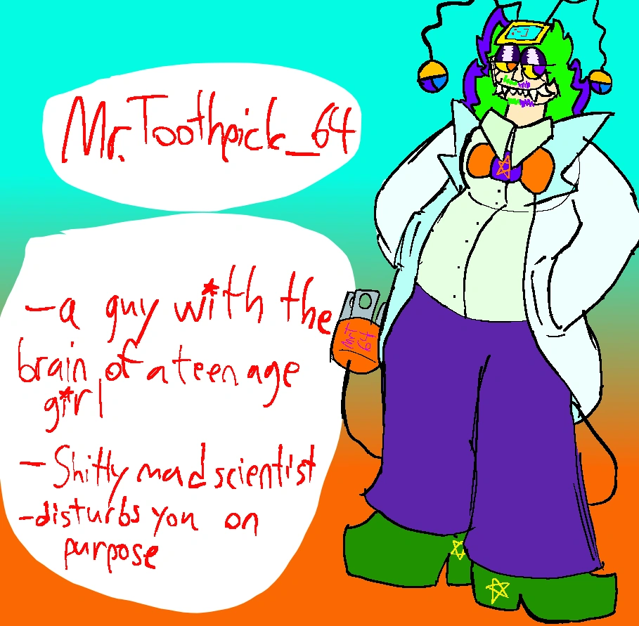 Mr. Toothpick 64 | B.C.Central Wiki | Fandom