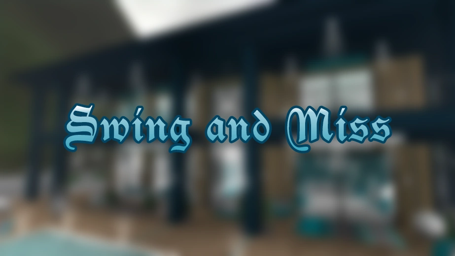 Swing and Miss | Brant's Crazy Games Wiki | Fandom