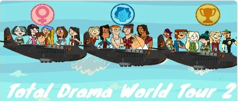 Total Drama World Tour 2 My Way | Fandom