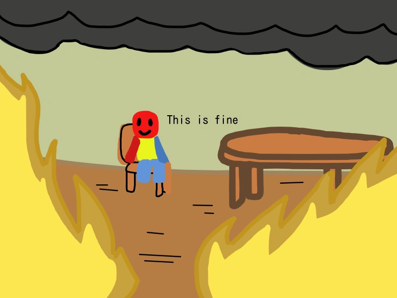 ''This is fine'' | Fandom