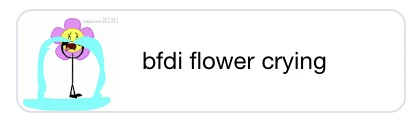 bfdi flower crying | Fandom