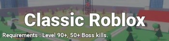 Classic Roblox | Beat the Robloxian! Wiki | Fandom